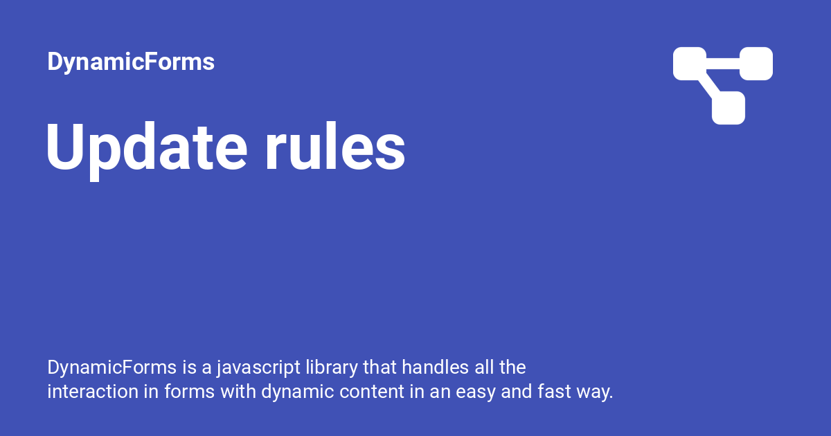 Update Rules Dynamicforms